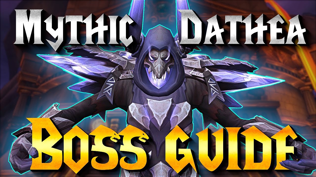 Mythic Dathea, Ascended - Everything you need to know - Boss Guide ...