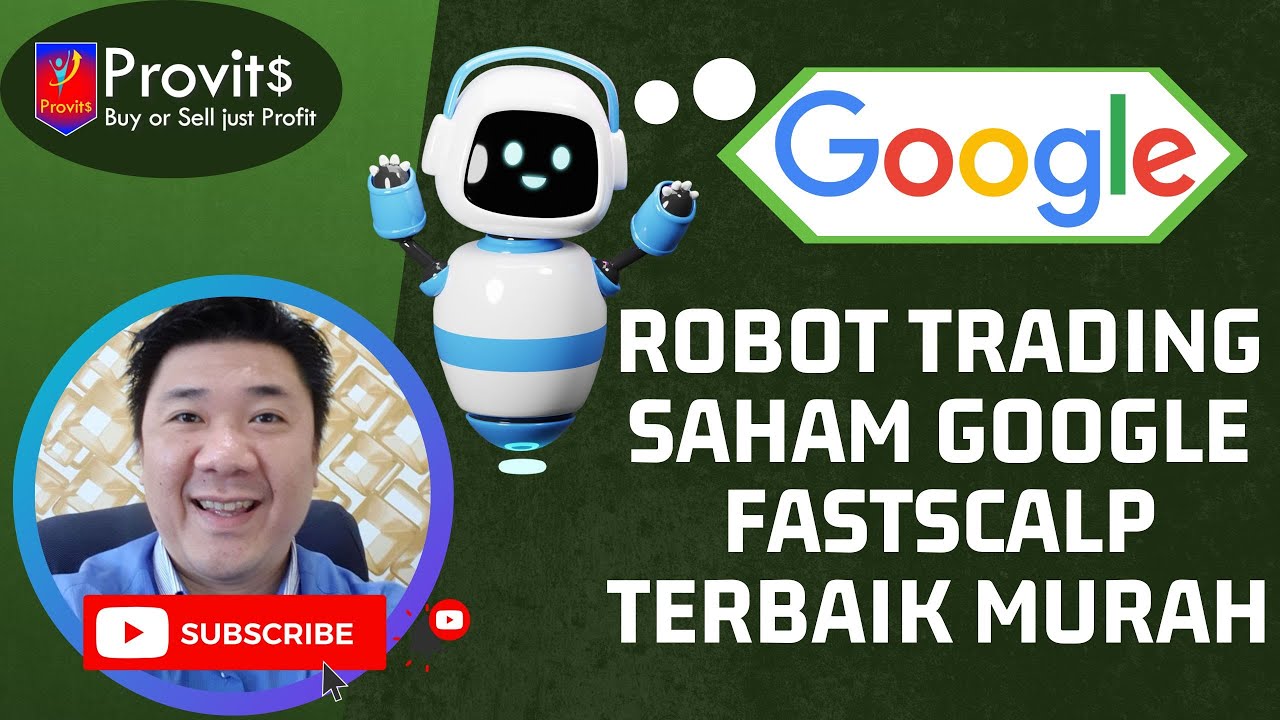 Robot Trading Saham Google FastScalp Terbaik Murah - YouTube