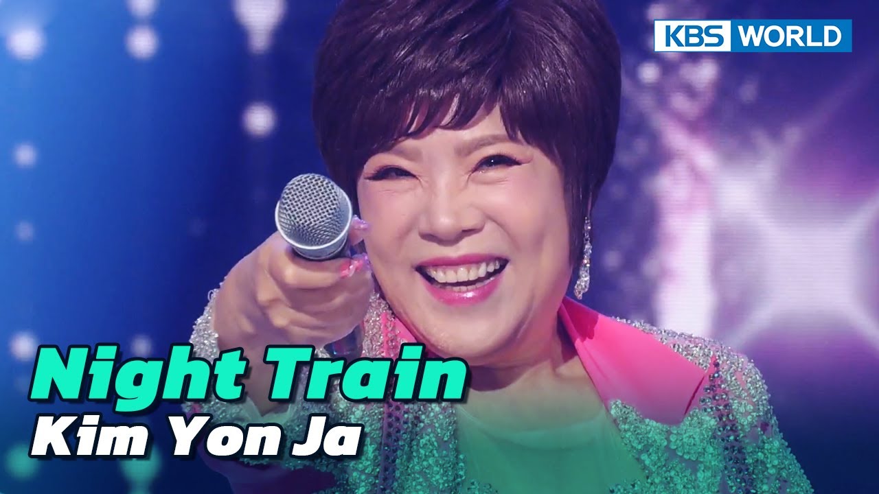 Night Train - Kim Yon Ja [Immortal Songs 2] | KBS WORLD TV 230121 - YouTube