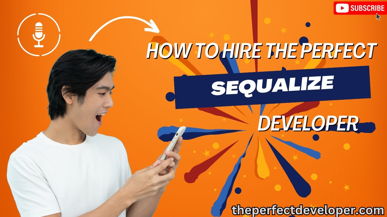 The Ultimate Checklist for Hiring Sequelize Developers -The Perfect Developer Fast Guide - YouTube