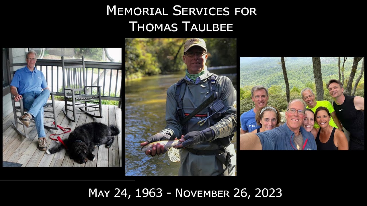 Memorial Services for Thomas Taulbee - YouTube