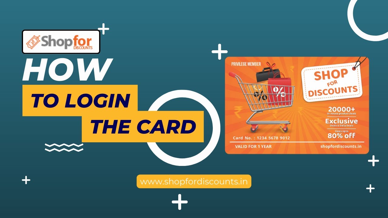 How to login the Card | Shop For Discounts | Money Saving Shopping ...
