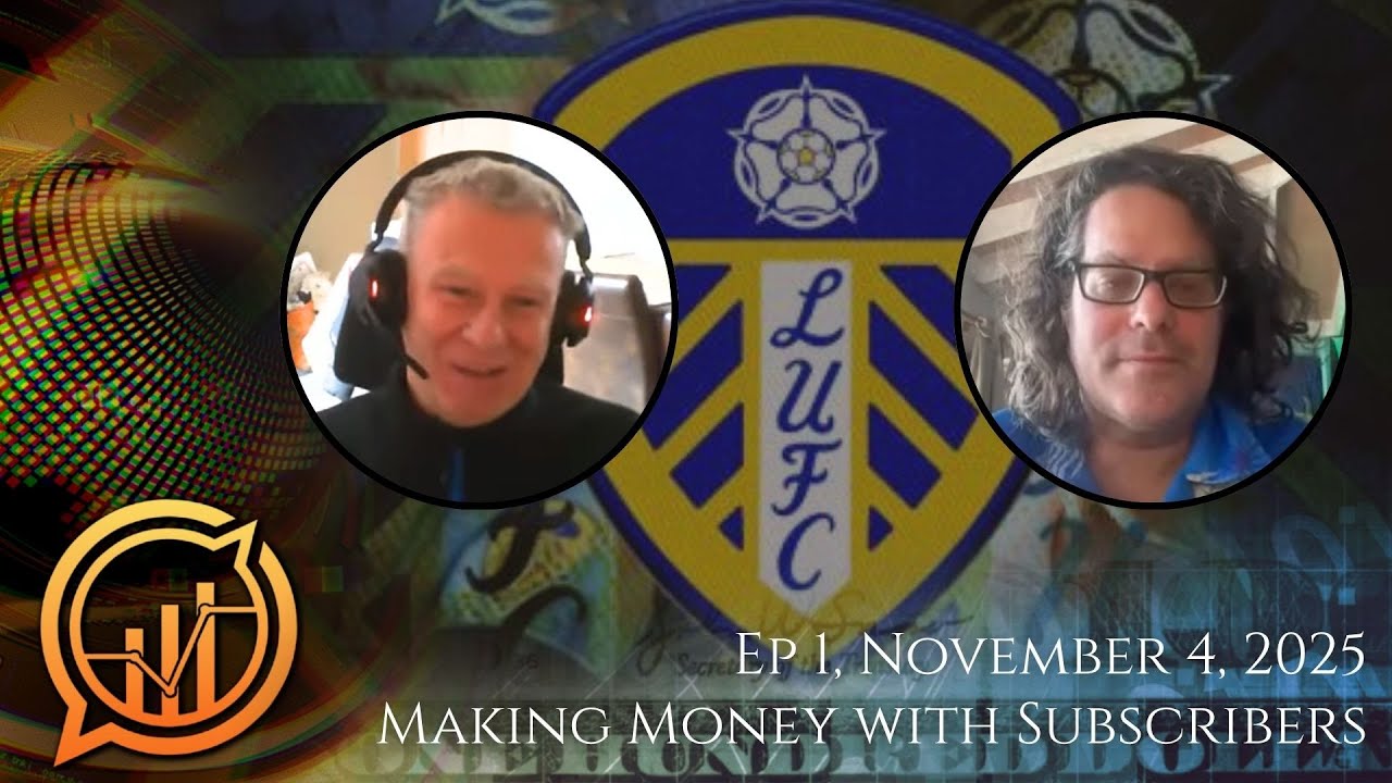 NEW SERIES! Making Money with Subscribers, Ep 1 "Steve from Leeds ...