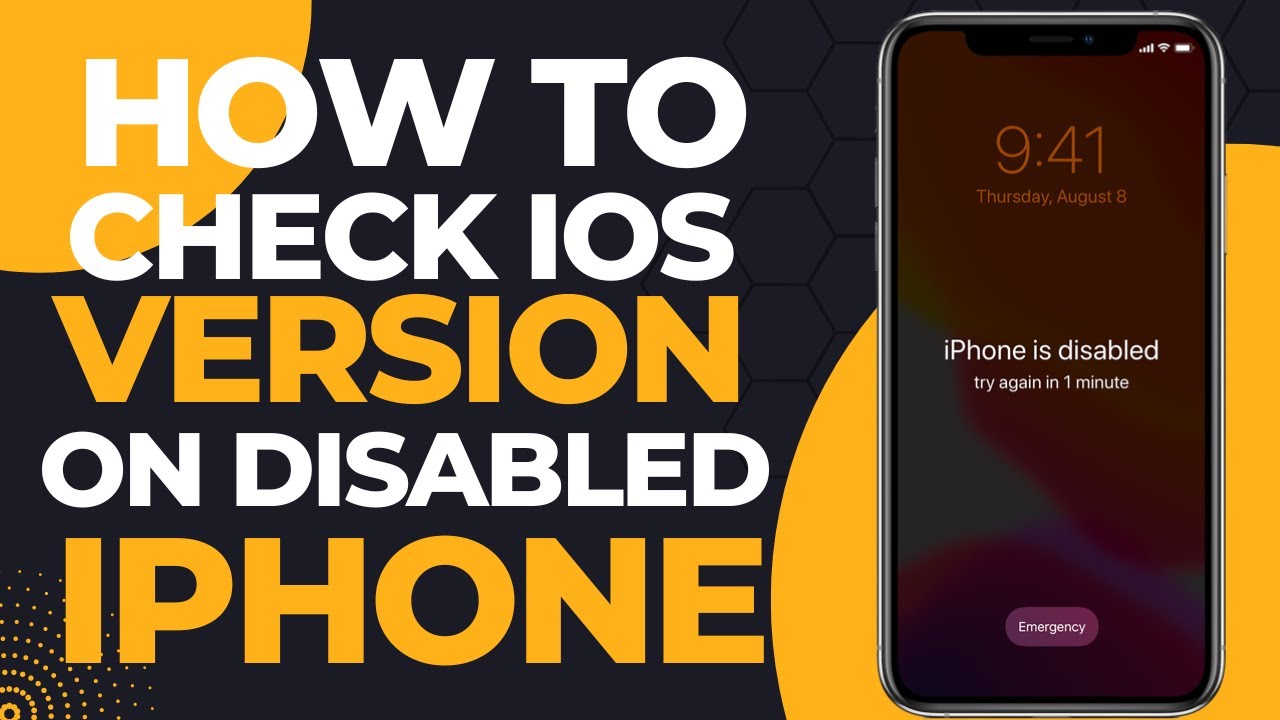 How to check ios version on disabled/passcode iphone | How find ios ...