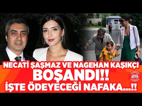 SON DAKİKA!! Necati Şaşmaz ve Nagehan Kaşıkçı Boşandı!! İşte Ödeyeceği Nafaka...!! | Magazin Noteri