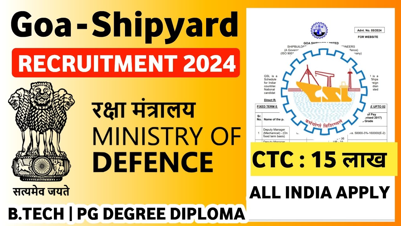 Goa Shipyard Recruitment 2024 | GSL Recruitment 2024 | PSU Jobs Vacancy 2024 | Engineering Jobs ...