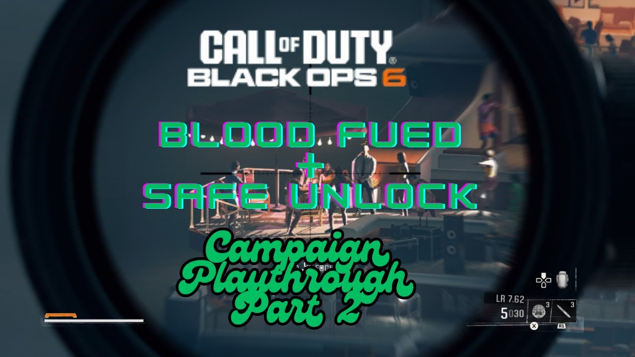 Blood Fued + Safe Unlock | Campaign Playthrough Part 2 | Call of Duty ...