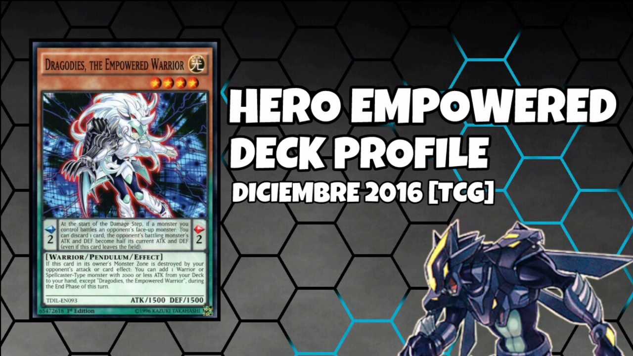 YUGIOH! [DECK PROFILE] HERO EMPOWERED (TCG) - DICIEMBRE 2016 || NEO ...