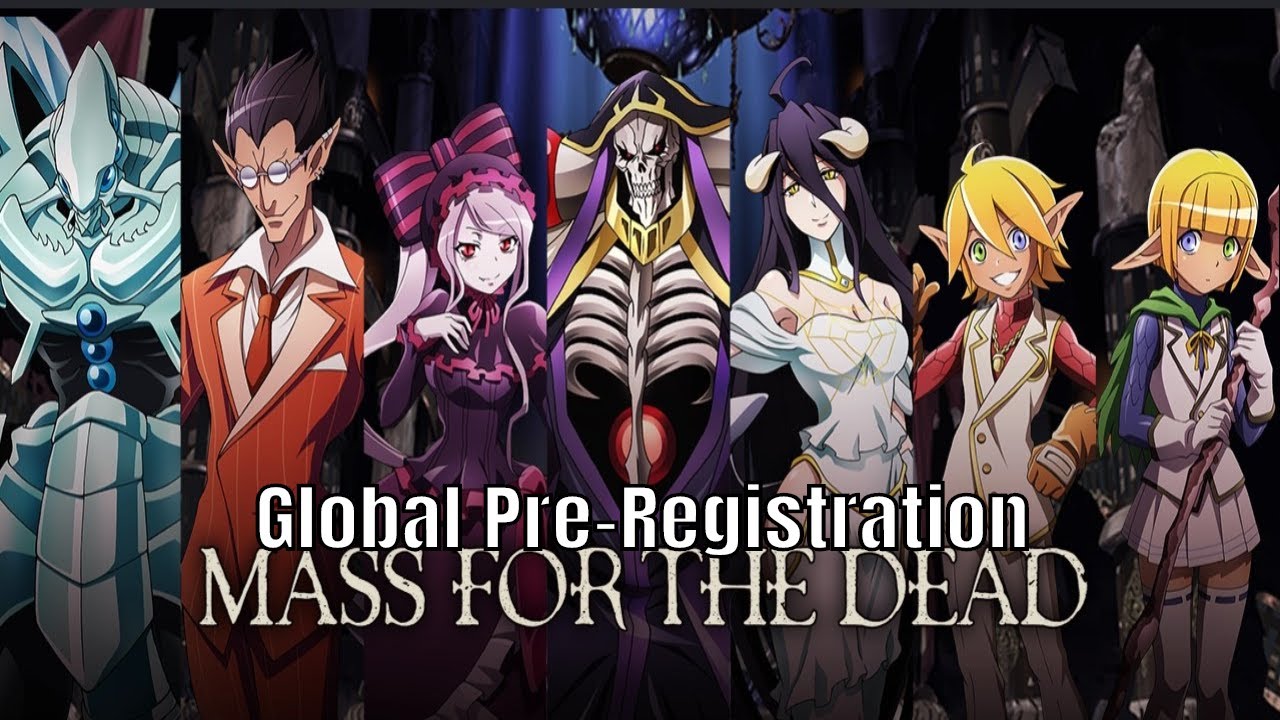 Overlord Mass for the dead: Global Preregistration Starts - YouTube