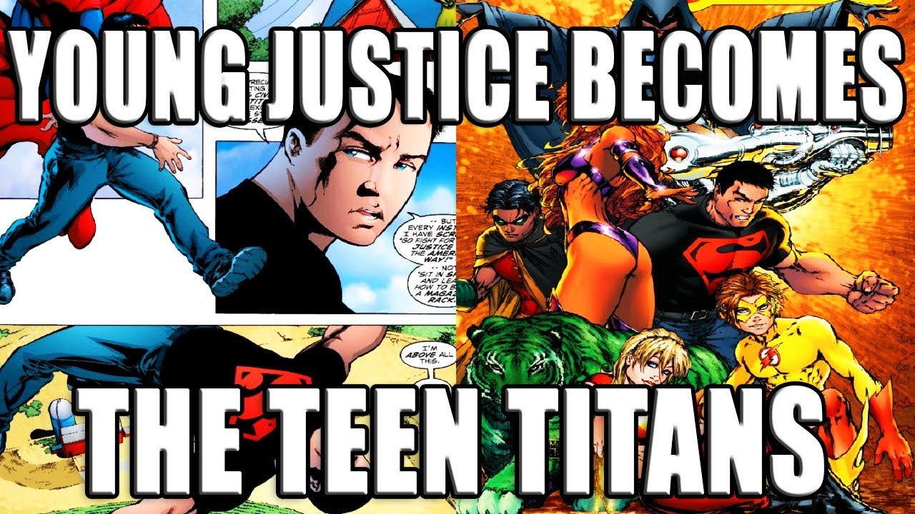 YOUNG JUSTICE BECOMES THE TEEN TITANS │ Comic History - YouTube