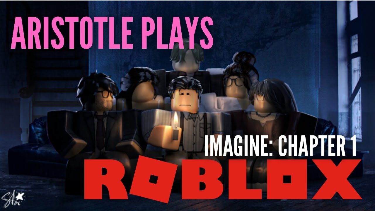 IMAGINE: Chapter 1 | Aristotle Plays Roblox [Imagine](FILIPINO) - YouTube