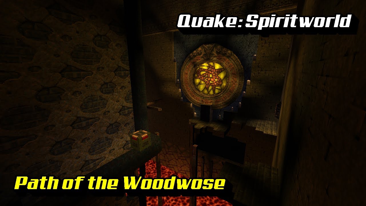 Quake: Spiritworld #5 - Path of the Woodwose - YouTube
