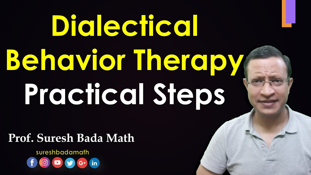 Practical steps in Dialectical Behavior Therapy (DBT) - YouTube