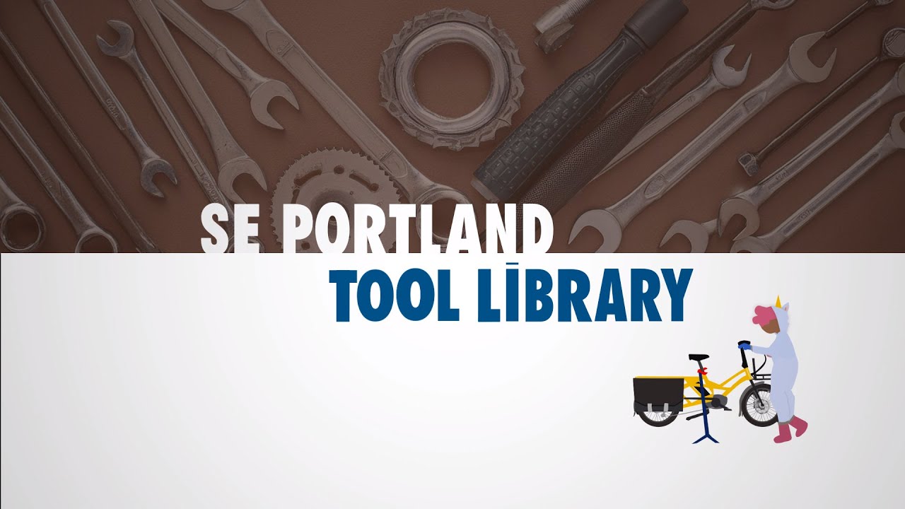 SE Portland Tool Library - YouTube