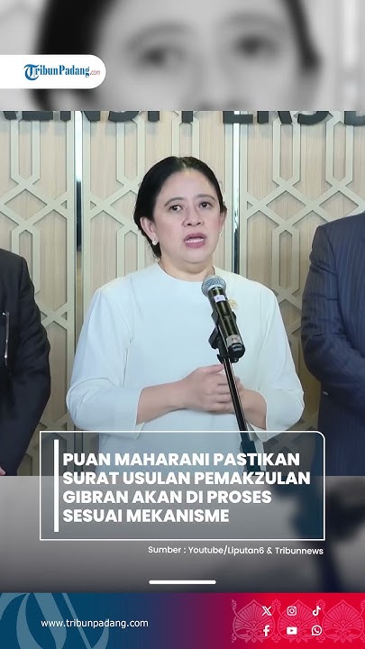 Ketua DPR Pastikan Surat Usulan Pemakzulan Gibran akan Diproses Sesuai Mekanisme - YouTube