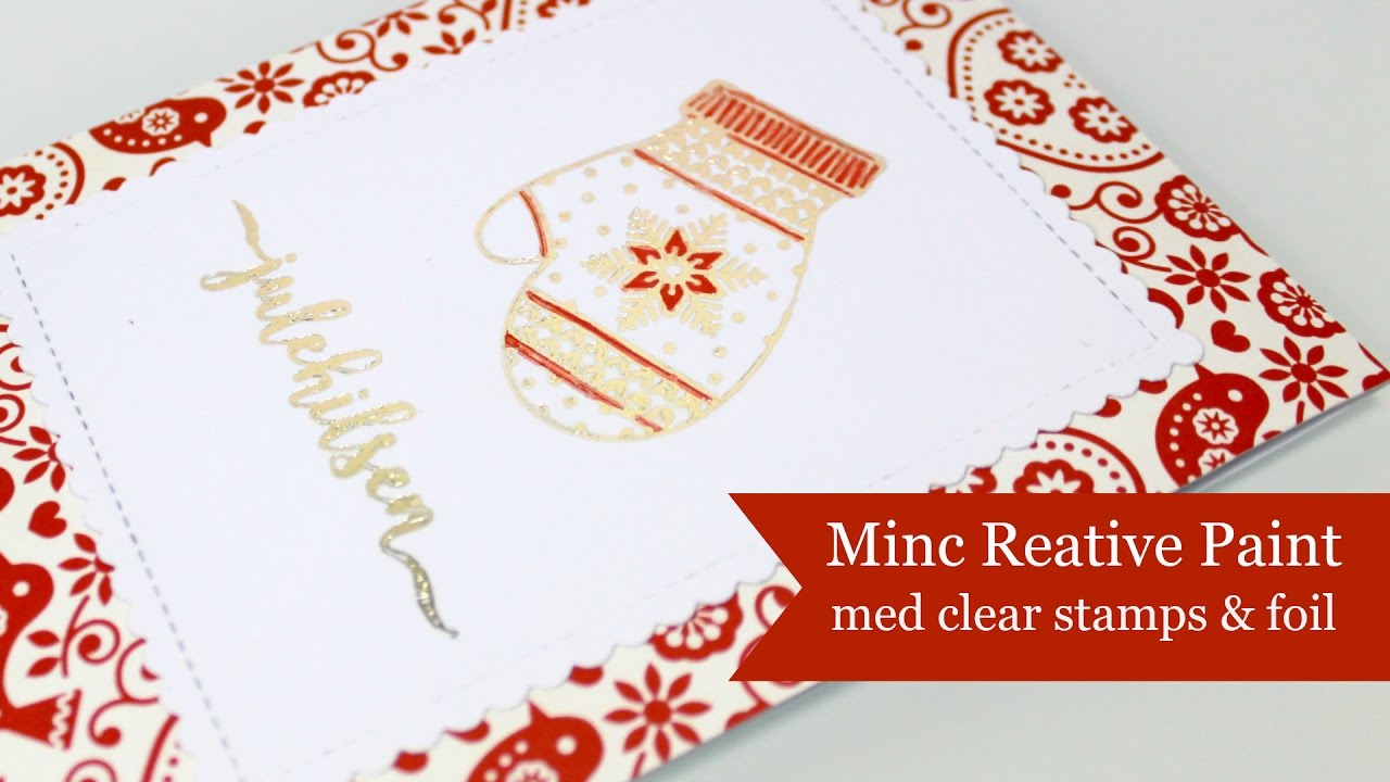 Heidi Swapp Minc Reactive Paint med clear stamps & foil - YouTube