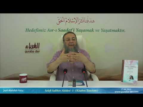 Selefi salihin Akidesi 1. ders (Kitabın tanıtımı)