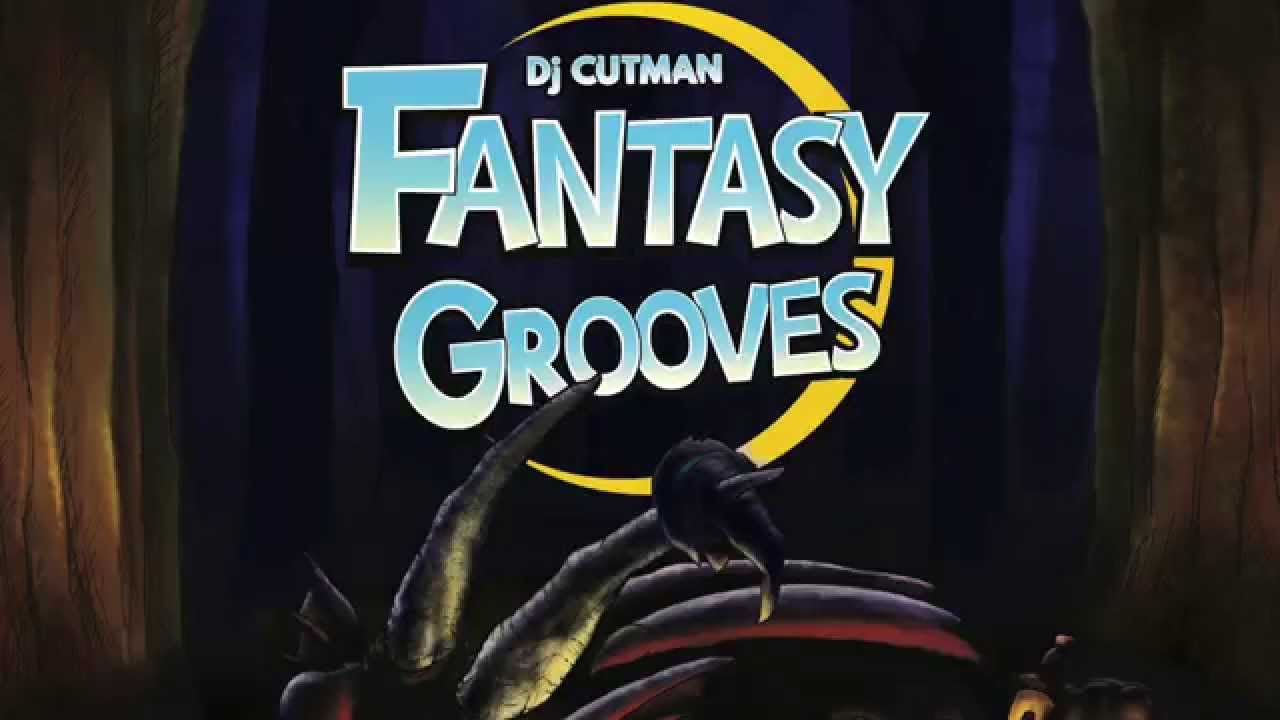 Dj CUTMAN - Fantasy Grooves Trailer - YouTube