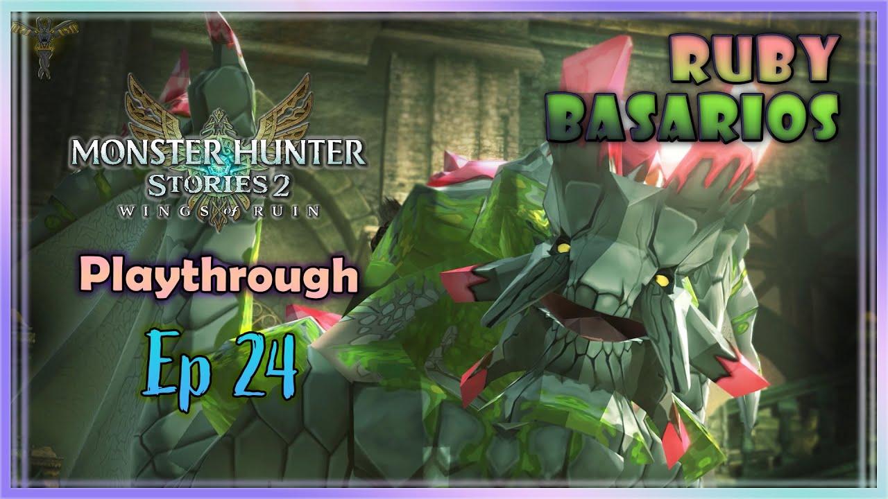 Ep24: Ruby Basarios | MHS2: Wings of Ruin [PC] - YouTube