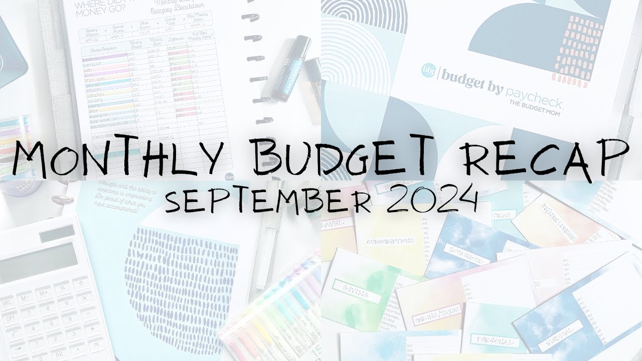 September 2024 Budget Recap | Budget by Paycheck Workbook | The Budget ...