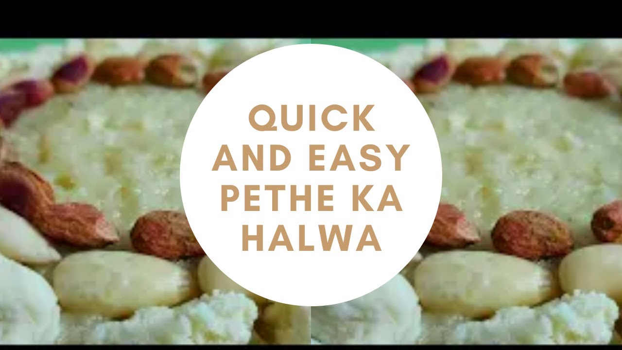 Quick and Easy Pethe ka Halwa by Kitchen Skills - YouTube