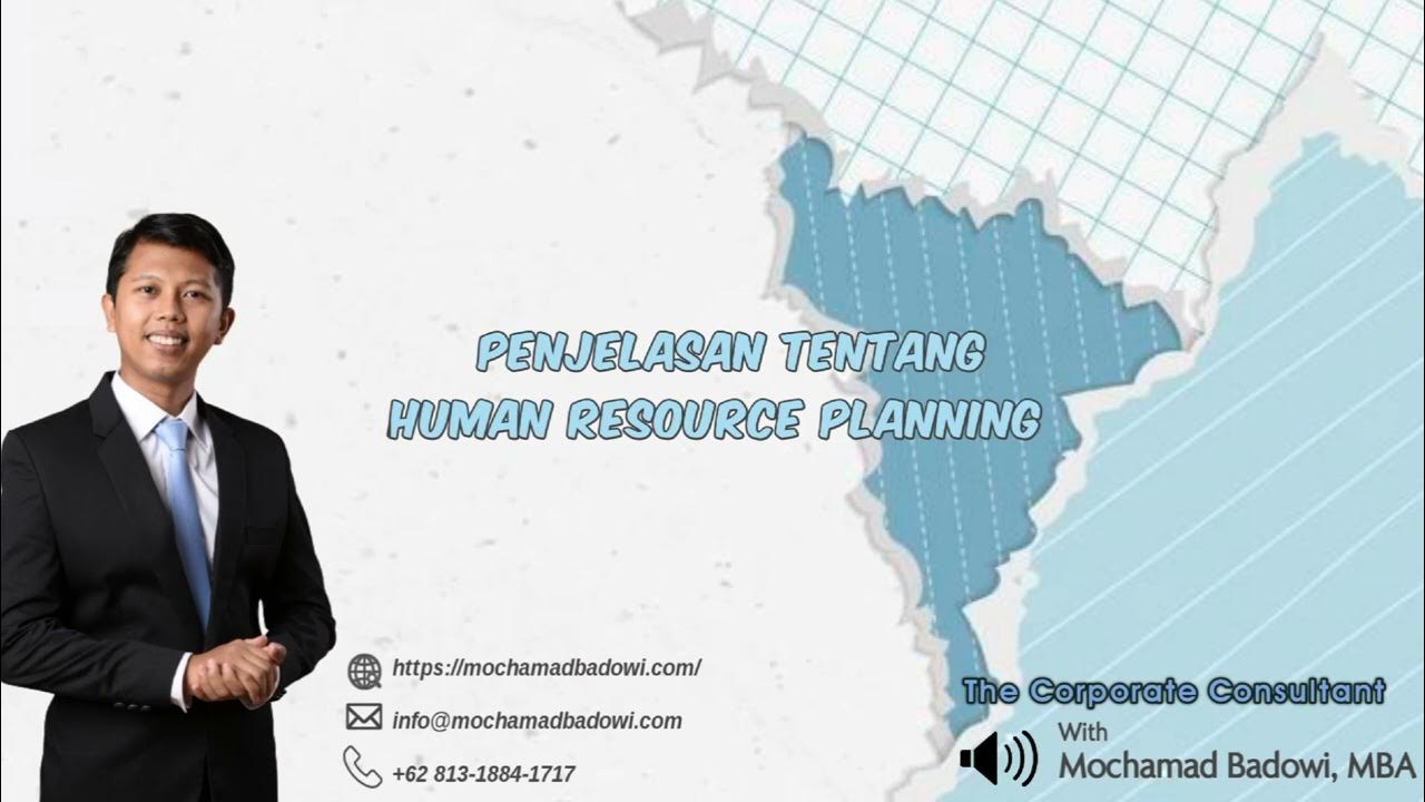 MENGENAL HUMAN RESOURCE PLANNING BERSAMA MOCHAMAD BADOWI, MBA - YouTube