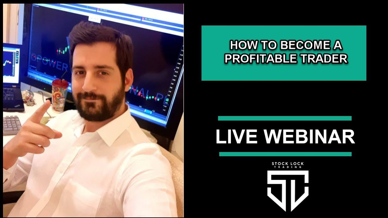 Live webinar - How to become profitable in trading - YouTube