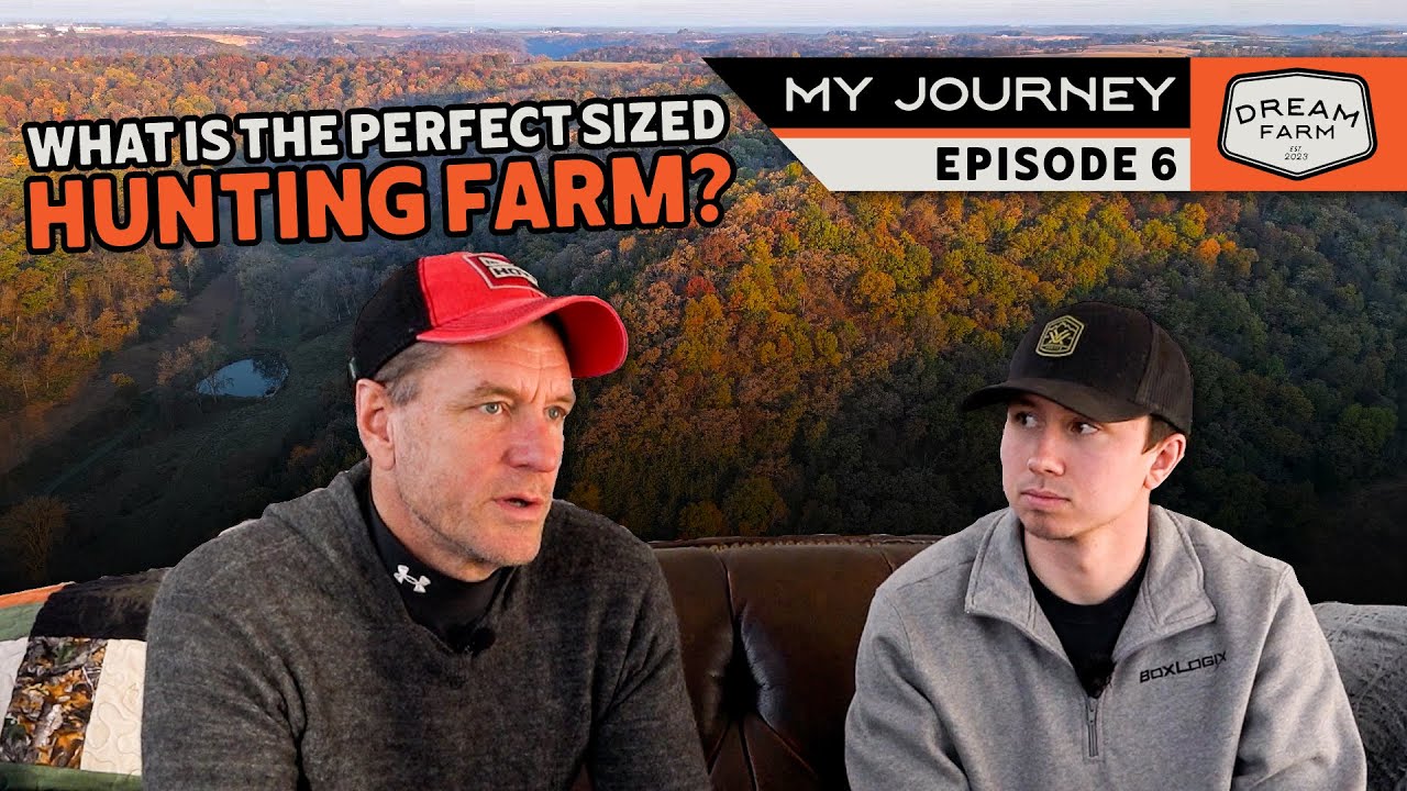 The Perfect Size Hunting Farm - What I Wish I'd Known | Dream Farm w ...