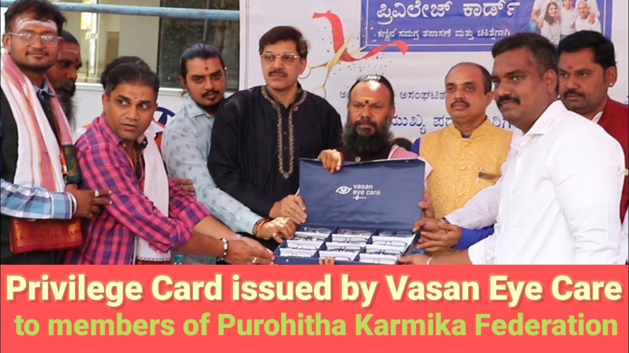 Vasan Eye Care, issues privilege cards to Akhila Bharath Asanghatita ...