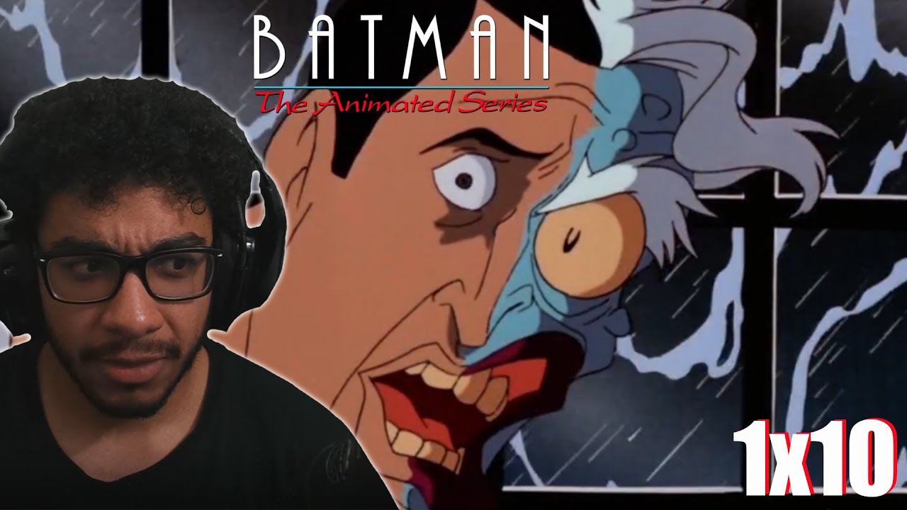 Batman: The Animated Series -1x10 - REACTION!! (Two-Face – Part 1 ...