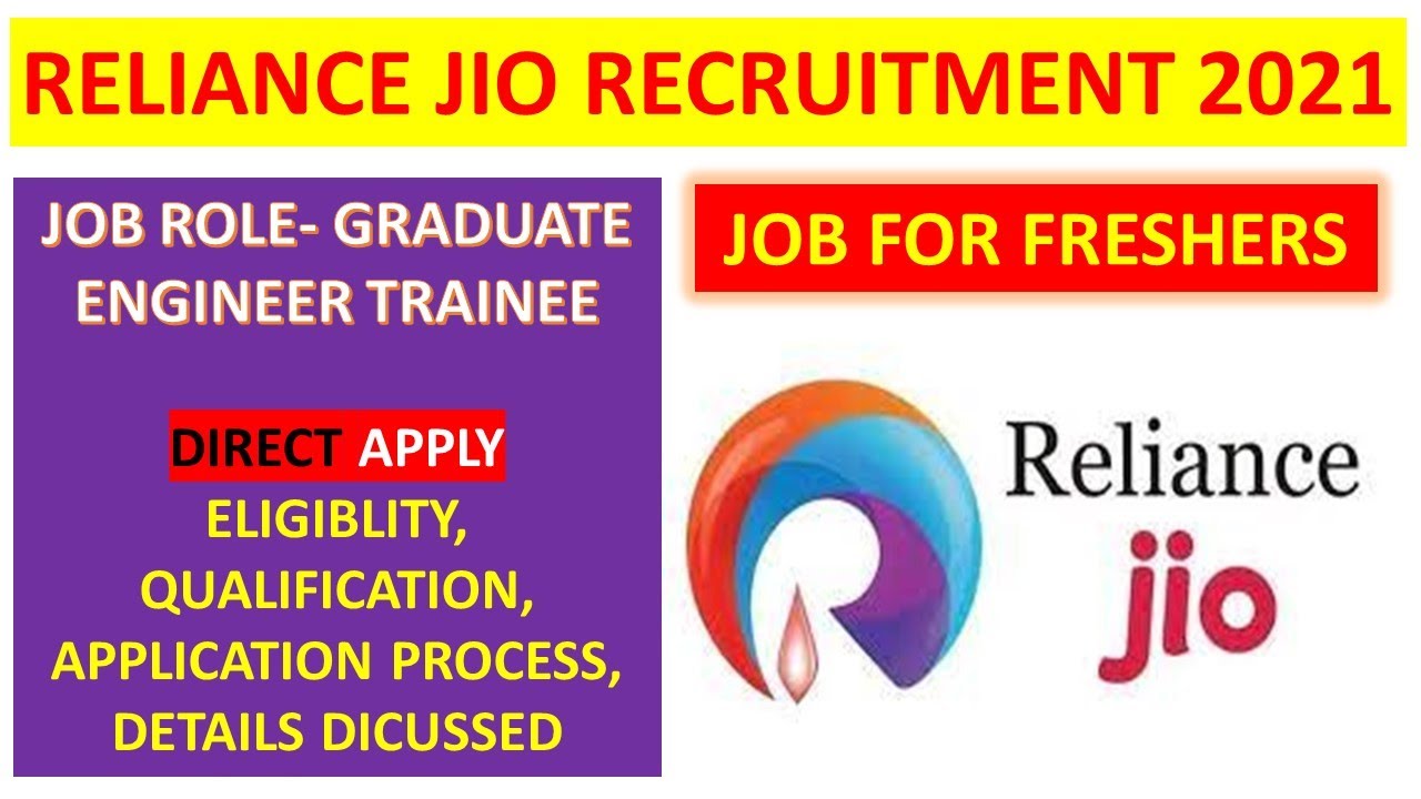 RELIANCE JIO RECRUITMENT 2021 I JOB VACANCY FOR FRESHERS I GDT I HIRING ...