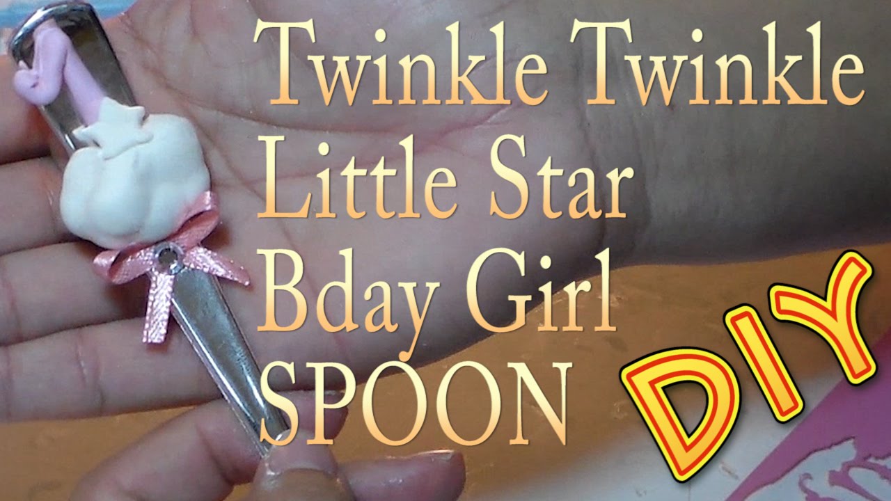Craft DIY :Twinkle Twinkle Little Star Decorated Bday Spoon / Cup n ...