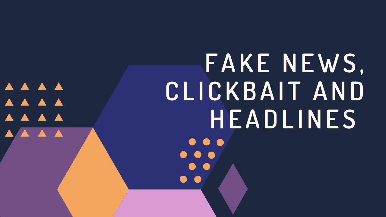 Fake news, click bait and headlines - YouTube