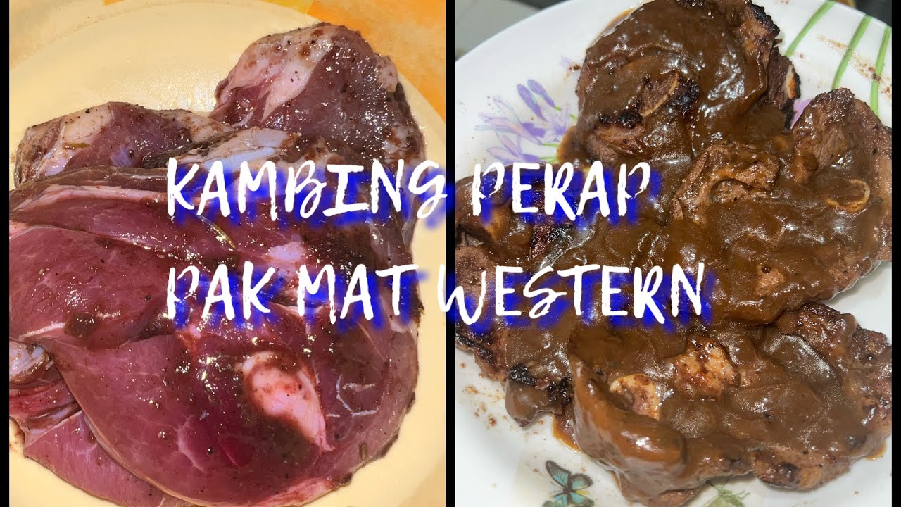 KAMBING PERAP PAK MAT WESTERN // SEDAP DAN MUDAH - YouTube