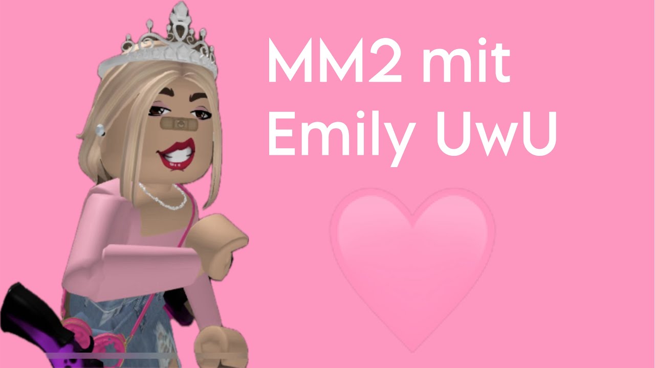 Emily UwU spielt mm2 - YouTube