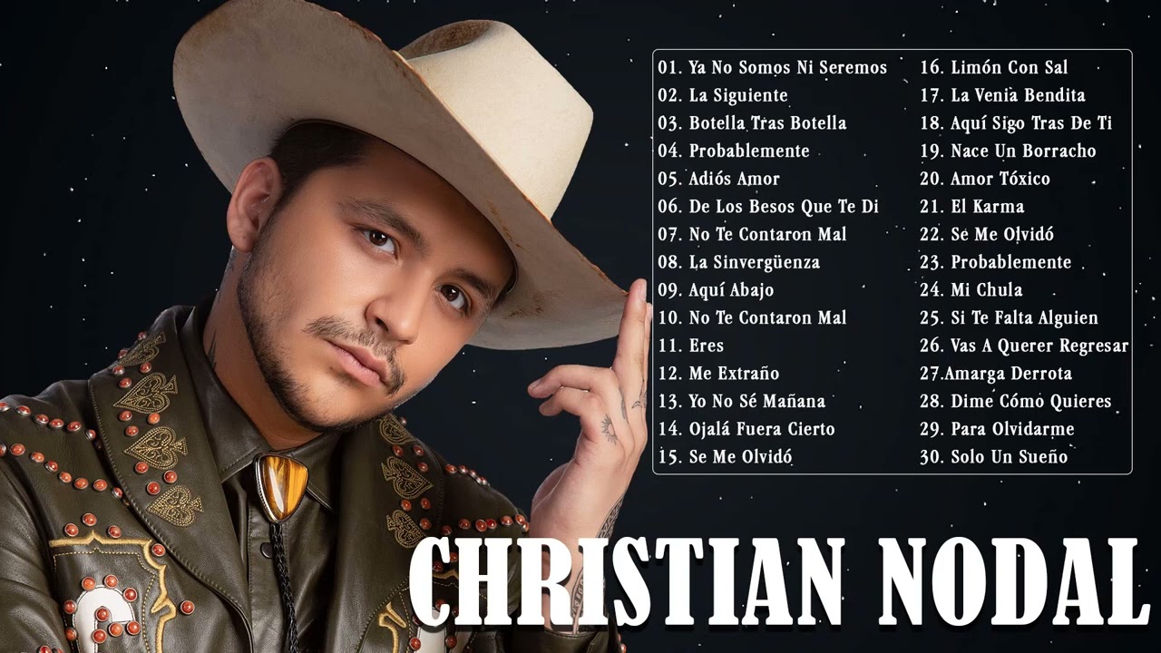 Christian Nodal Mix Exitos Lo Mas Nuevo 2022 Youtube