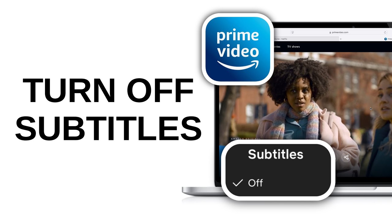 How to Turn Off Subtitles on Prime Video - YouTube