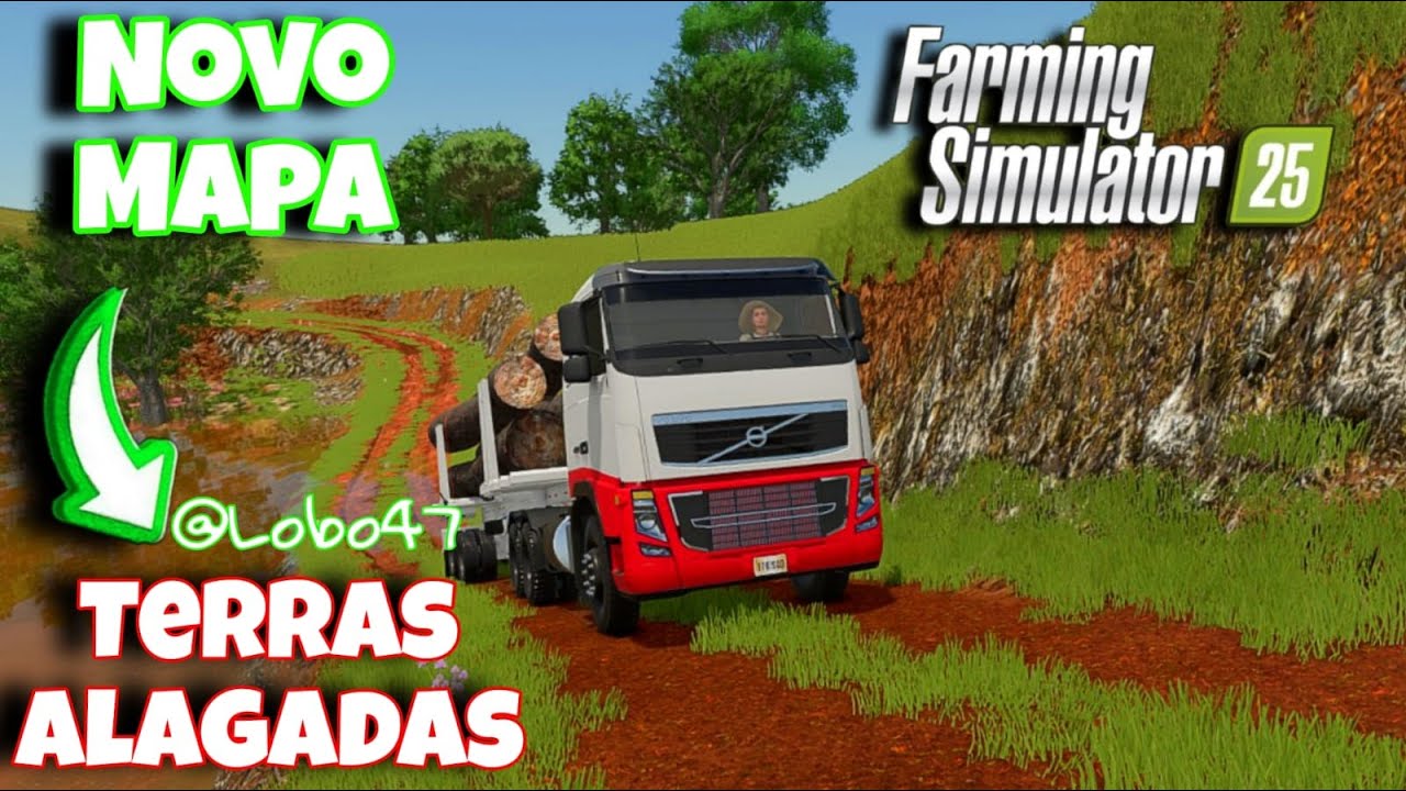 COMO BAIXAR MAPA BR PARA FARMING SIMULATOR 25! TARRAS ALAGADAS FS 25 ...