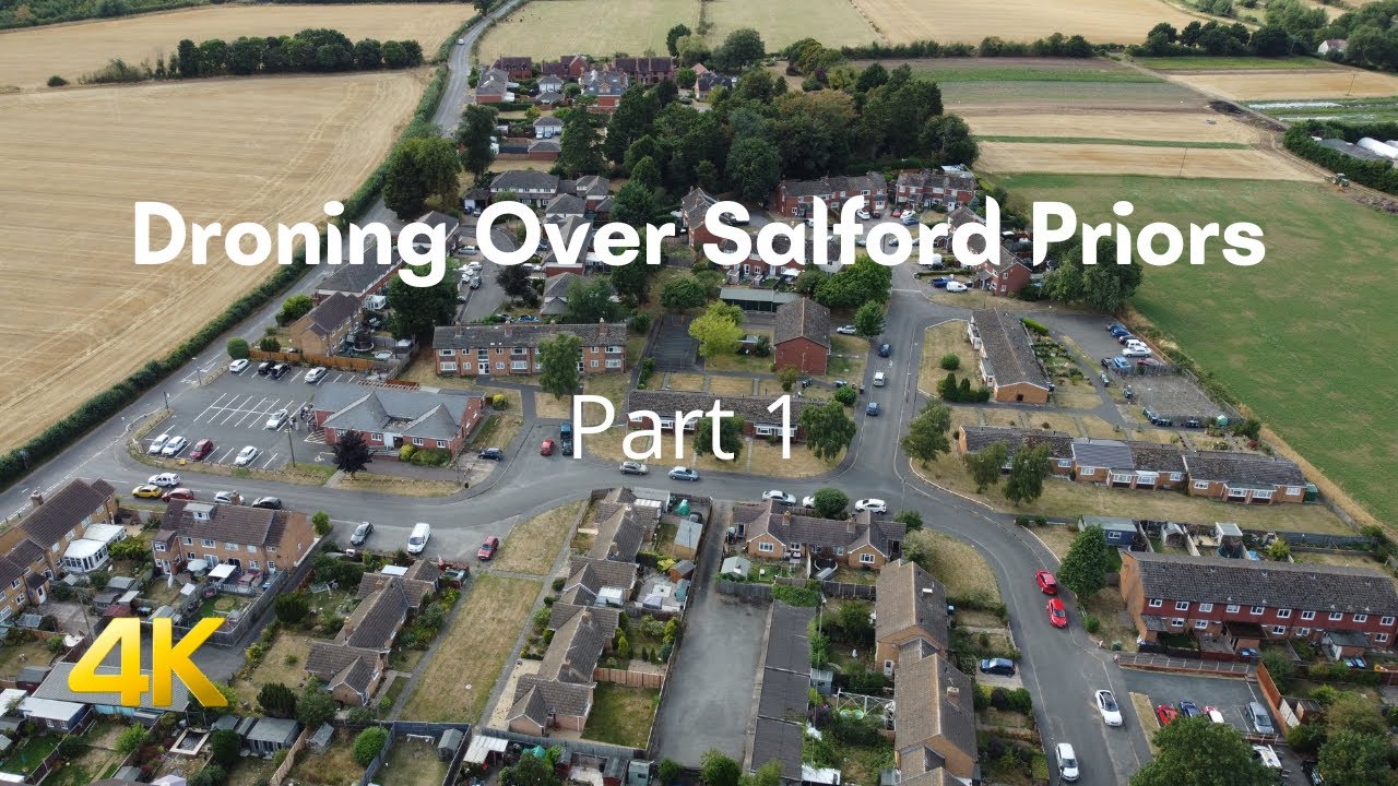 Droning Over Salford Priors - Part 1 - YouTube