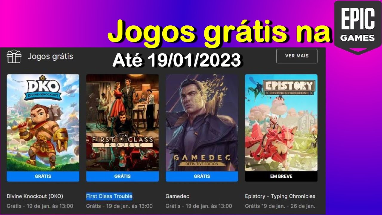 Jogos Grátis - DKO; First Class Trouble; Gamedec - Epic Games - YouTube