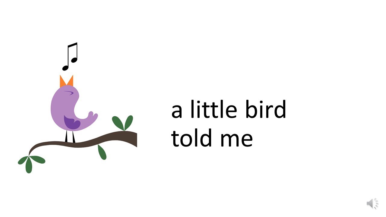 A Little Bird Told Me ESL Idioms YouTube A Little Bird Told Me ESL Idioms YouTube