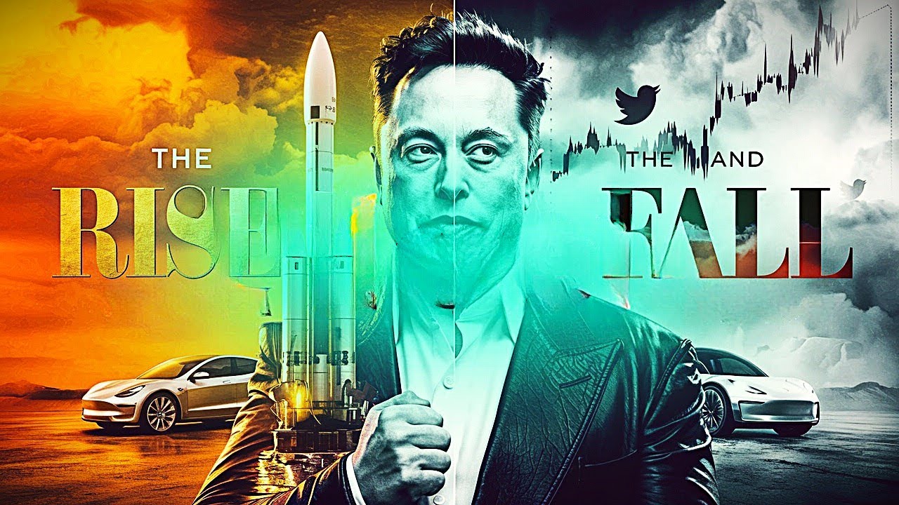 The Rise & Fall of Elon Musk (The Most Powerful Man in the World) - YouTube