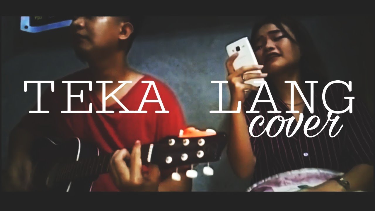 TEKA LANG (cover) song by Emman Nimedez - YouTube