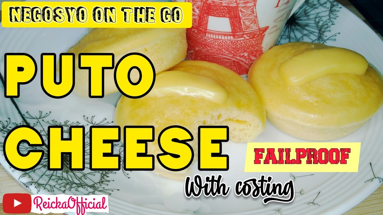 PUTO CHEESE RECIPE | BEST PUTO CHEESE RECIPE FAILPROOF | NEGOSYO RECIPE ...