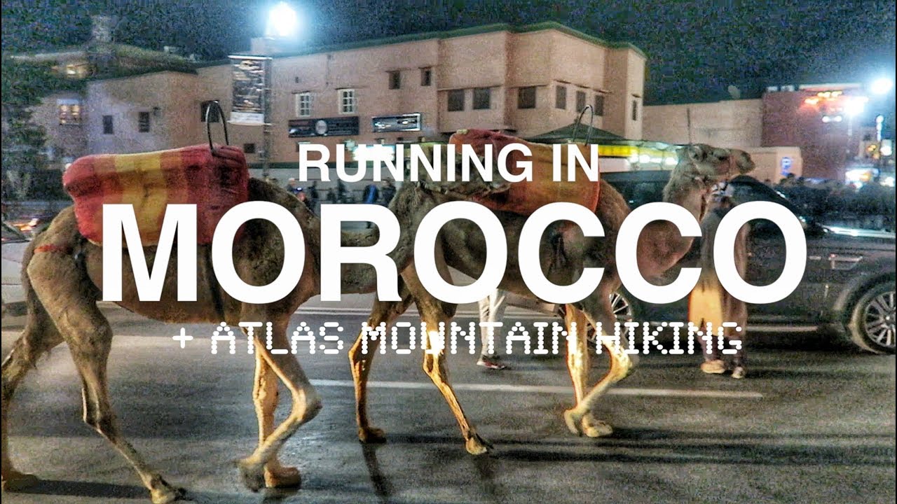 RUNNING IN MOROCCO | VLOG #130 - YouTube
