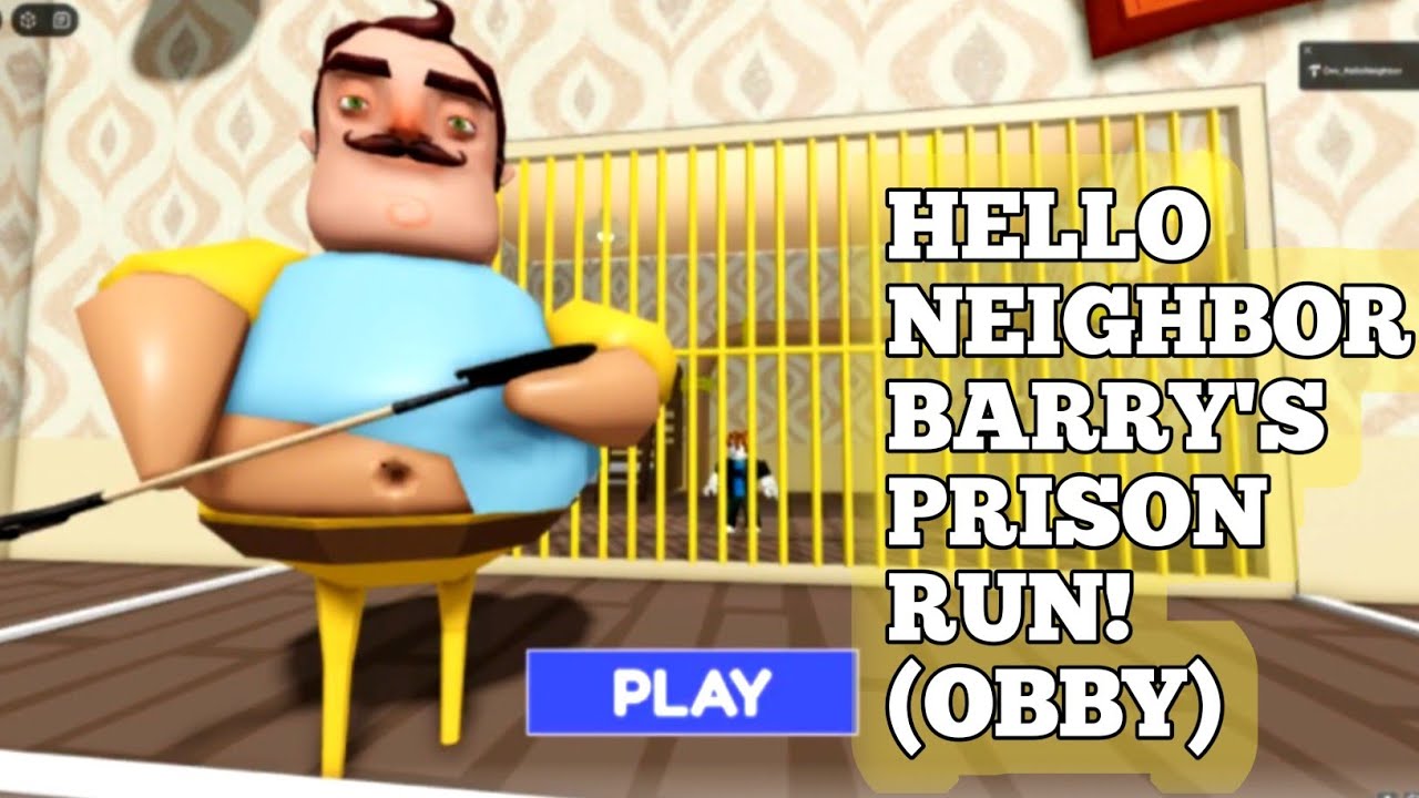 Hello Neighbor Barry's Prison Run (Obby) Walkthrough Full Gameplay ...