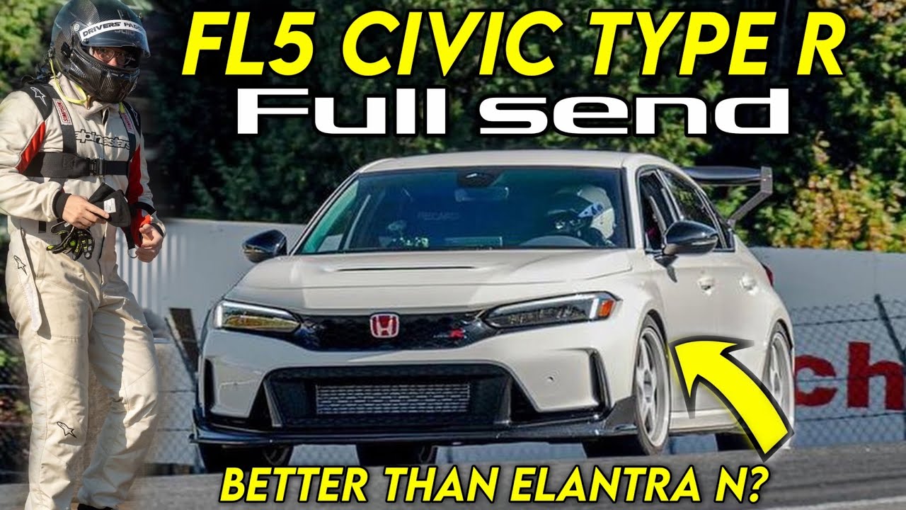 Modified FL5 Civic Type R Track Review- [FL5 or Elantra N? In-Depth ...