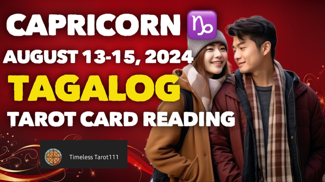 NAKIKIPAG LARO NG MIND GAMES | AUGUST 13-15, 2024 | CAPRICORN | TAGALOG ...