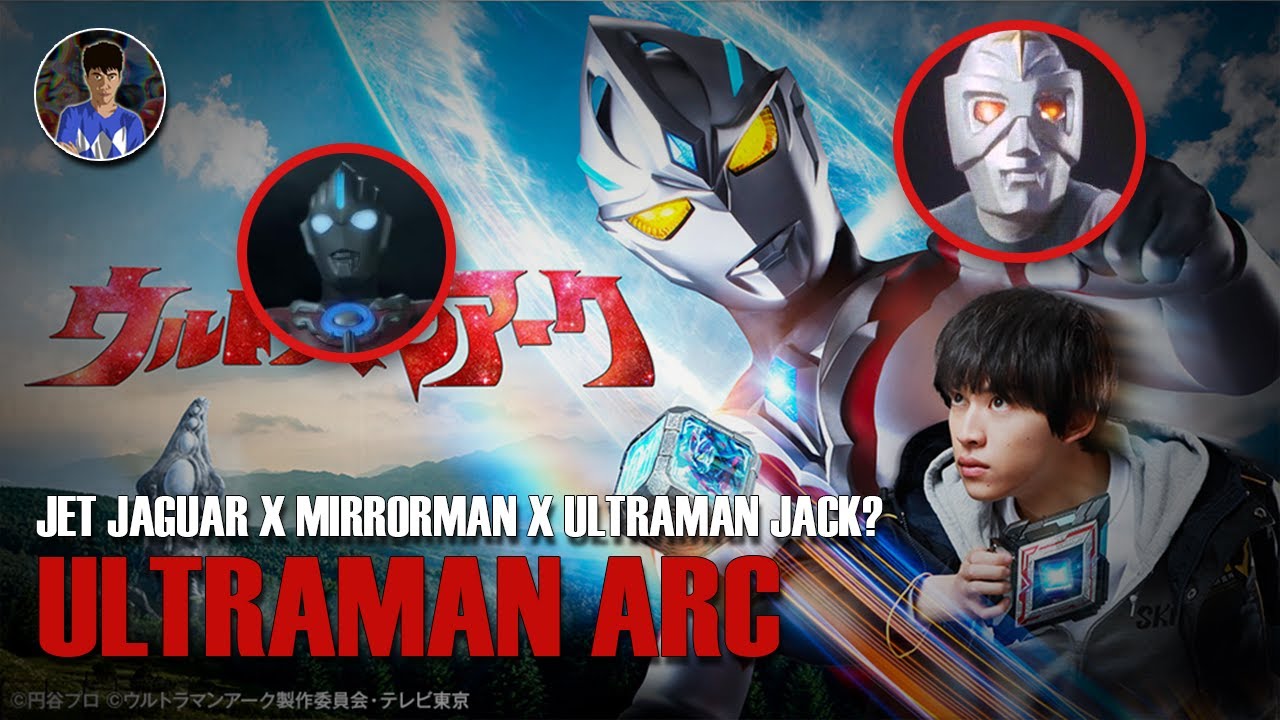 ULTRAMAN ARC MUNCUL! ULTRAMAN JACK GENERASI BARU? - Bahas Teaser PV ...