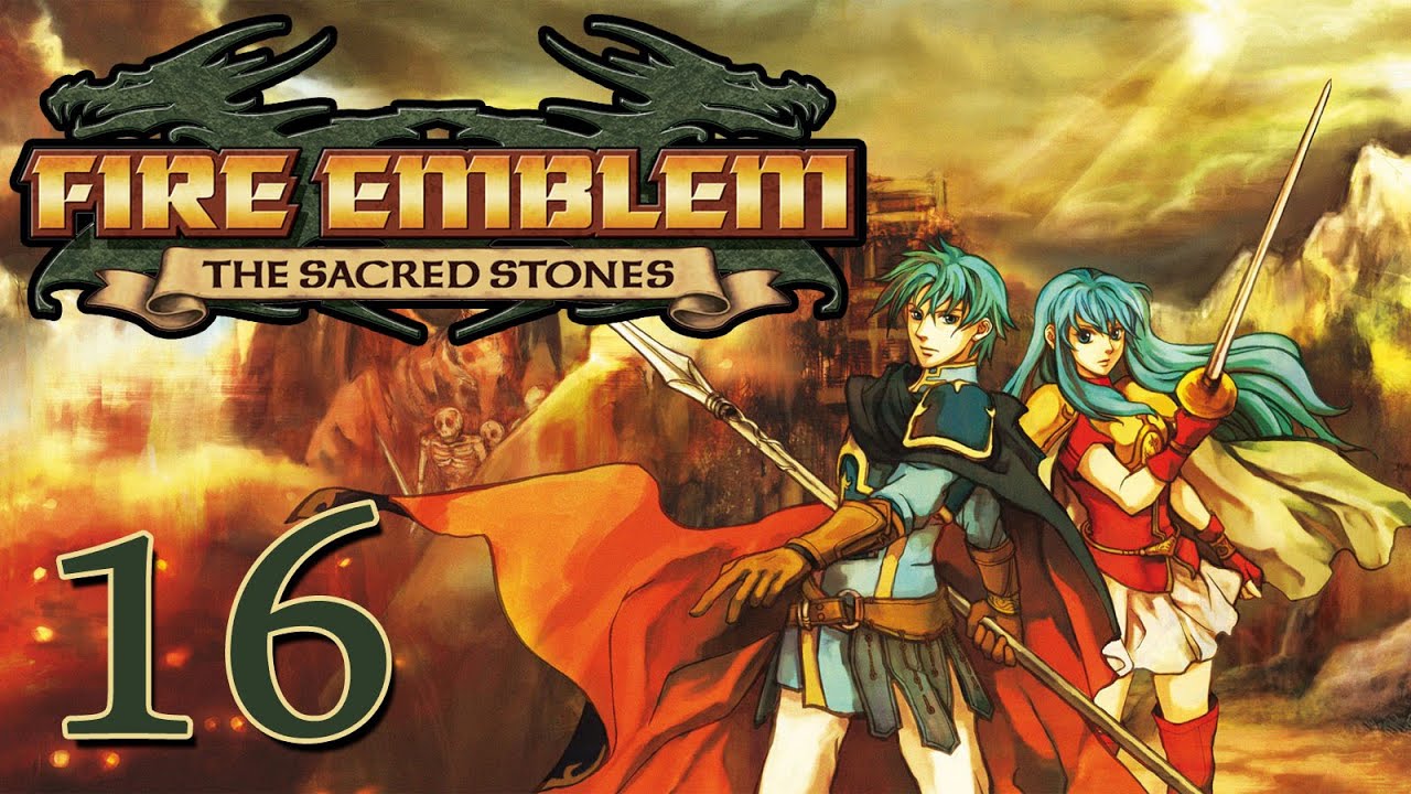 Let's Play Fire Emblem: The Sacred Stones - #16 - Orsons Hilfe - YouTube